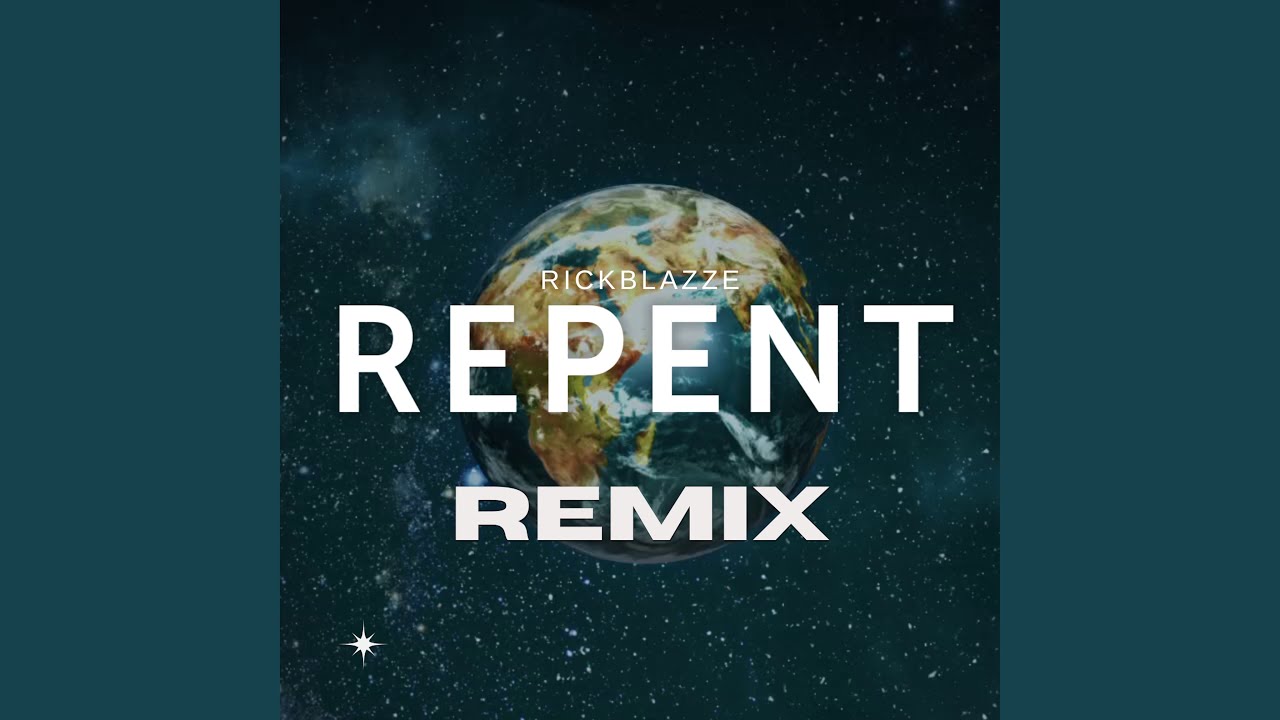 Repent (Remix) - YouTube