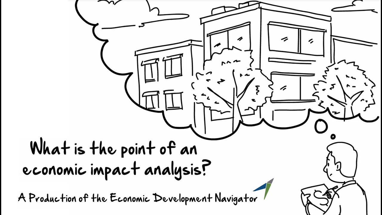 What is the Point of Economic Impact Analysis? - YouTube