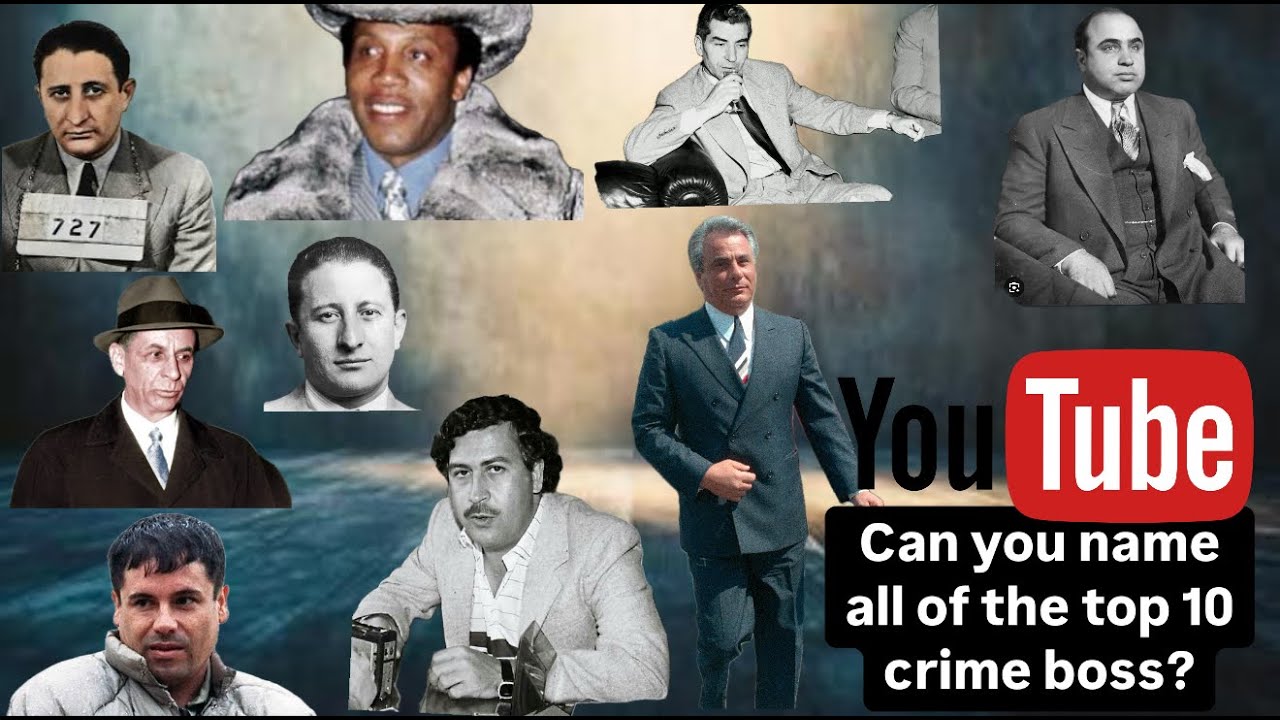 Top 10 Most Powerful Crime Bosses! - YouTube