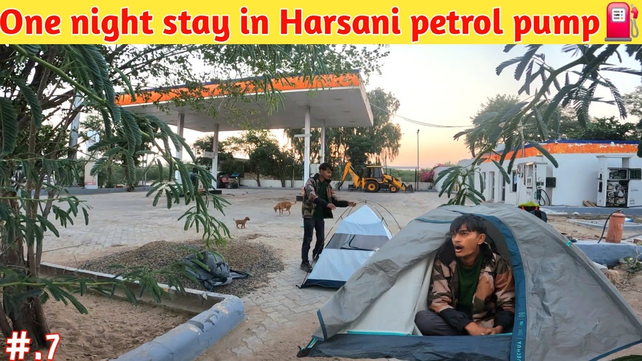 बाड़मेर में पेट्रोल पम्प पर लगाया टेंट🏕️ / solo night camping in Barmer ...
