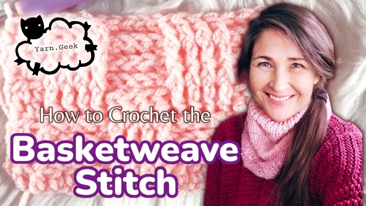 Basketweave CROCHET Stitch Tutorial - YouTube