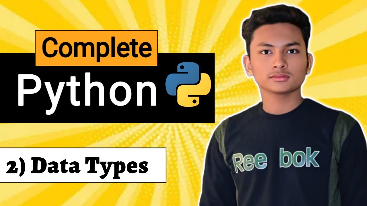 Data Types in Python | Lecture 2 - YouTube