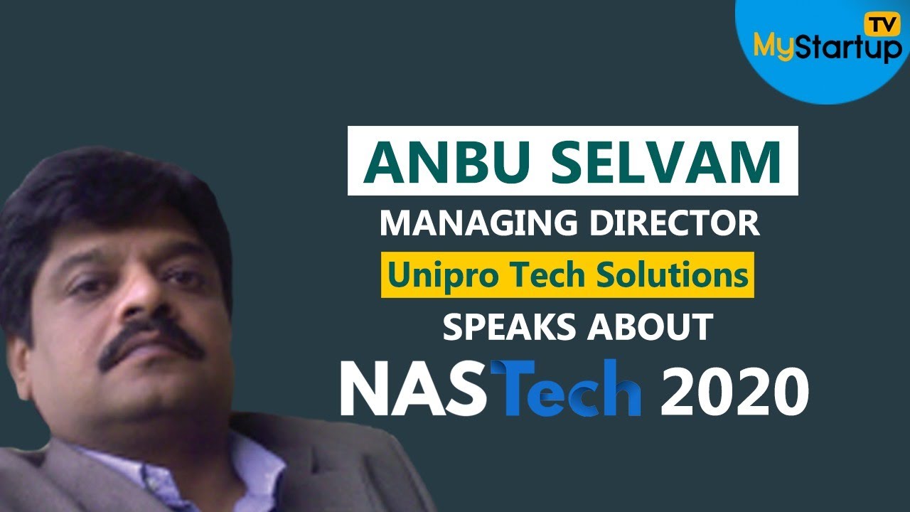 NasTech an "opportunity window" For networking & Business: Anbu Selvam ...