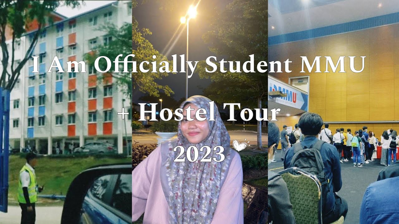 I am Officially Student MMU + Hostel tour (2023) !!! - YouTube