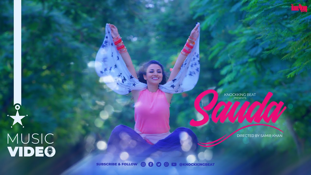 SAUDA: Official Music Video | Feat. Natashaa Iyer | Samir Khan | New ...