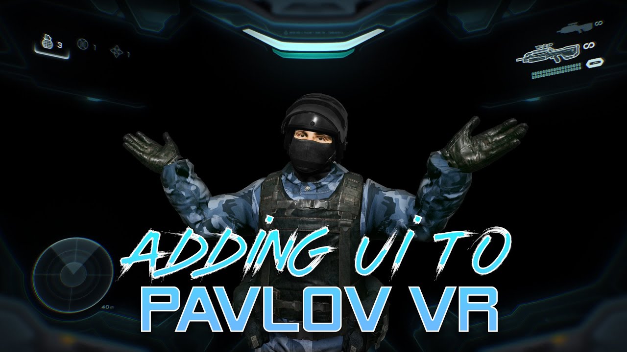 I'm making my own UI for Pavlov VR | Gun Game Gameplay - YouTube