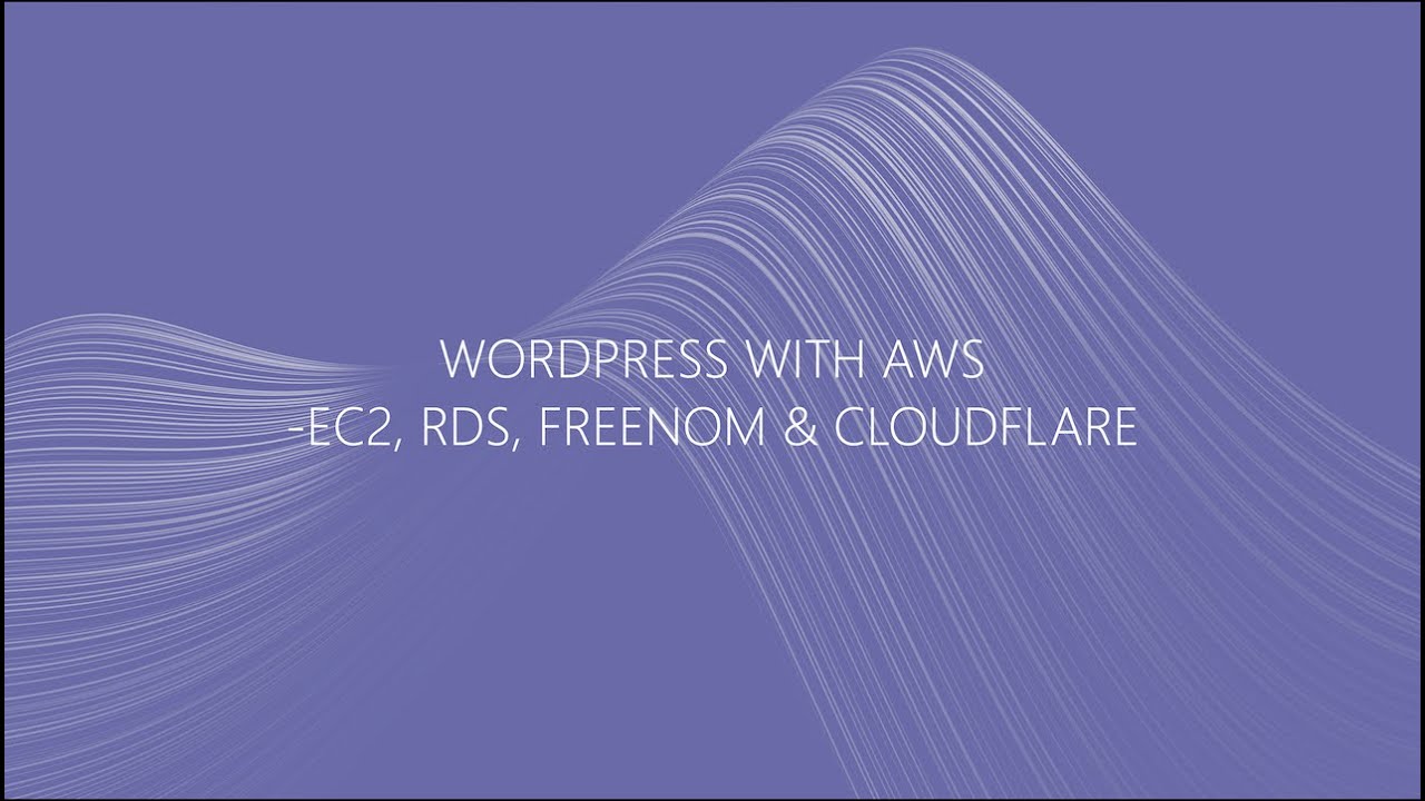 How to install WordPress on AWS with own domain for free! #EC2 #RDS #Freenom #CloudFlare - YouTube