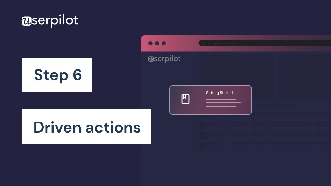 Step 6 - New User Onboarding With Userpilot: Driven Actions - YouTube