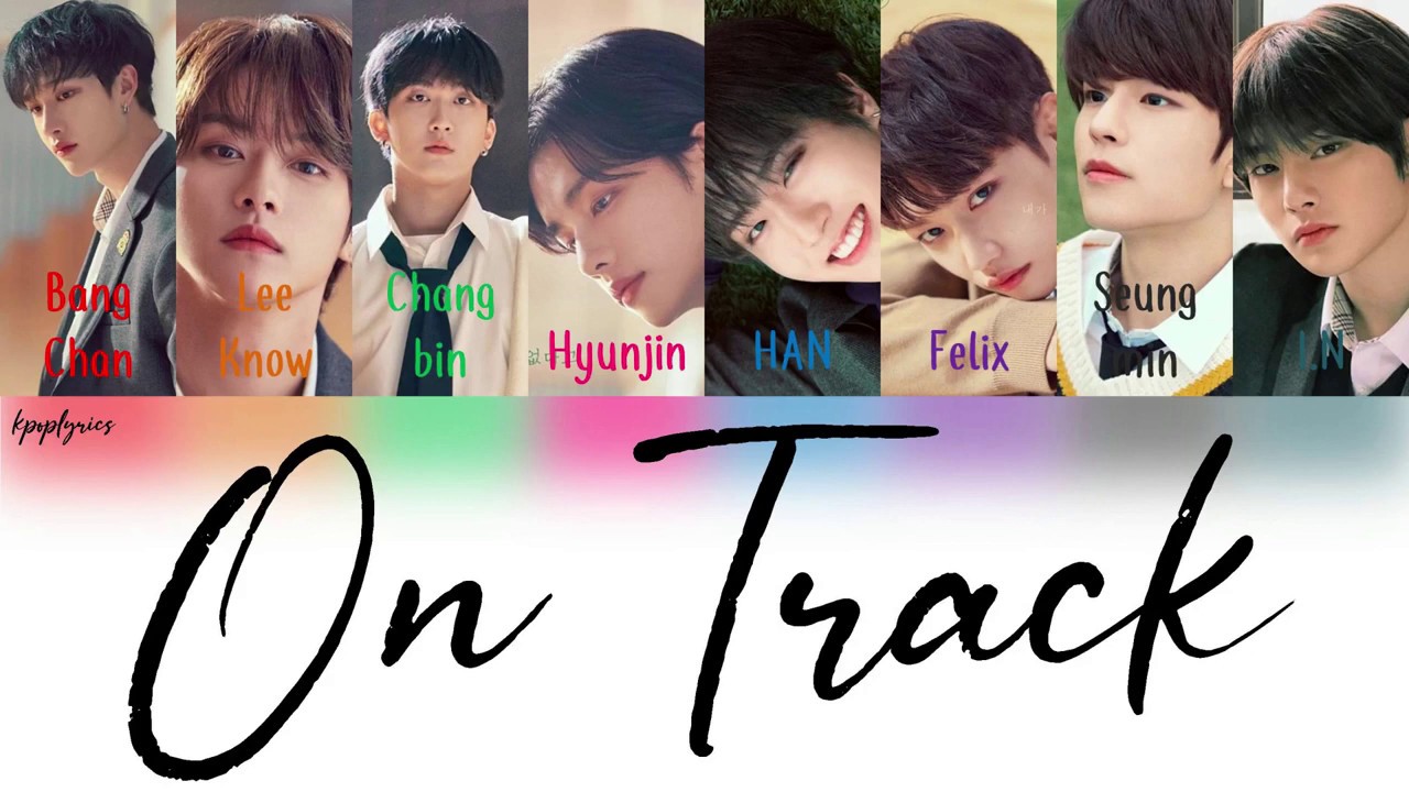 STRAY KIDS- MIXTAPE : ON TRACK (바보라도 알아) Color Coded Lyrics Han|Rom|Eng ...
