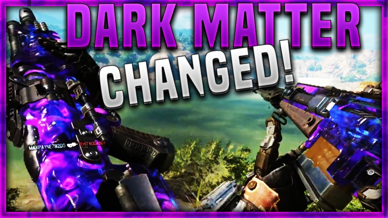 OMG! DARK MATTER Camo CHANGED! - Black Ops 3 SECRET Camo DARK MATTER ...