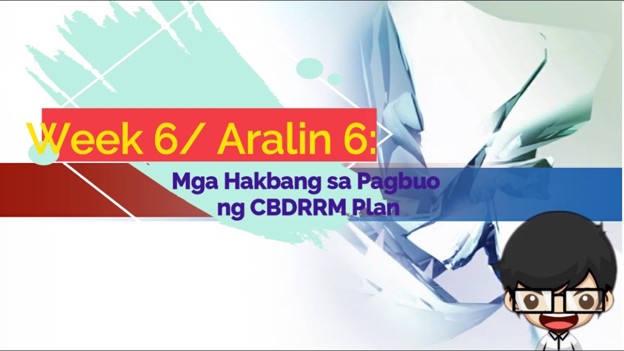 AP 10 Week 6 Mga Hakbang sa Pagbuo ng CBDRRM Plan (MELC) - YouTube