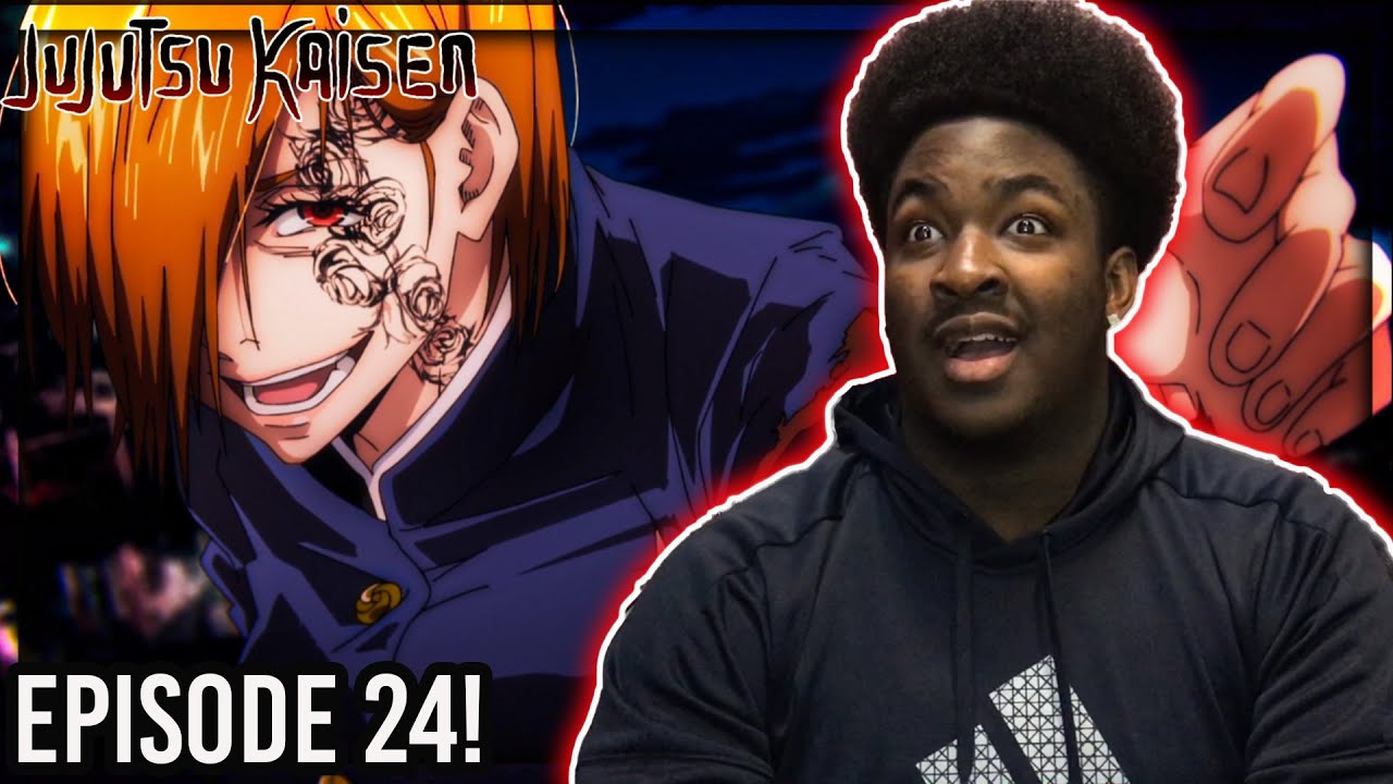 NOBARB MY FAVORITE CHARACTER!!! | Jujutsu Kaisen Episode 24 | REACTION ...
