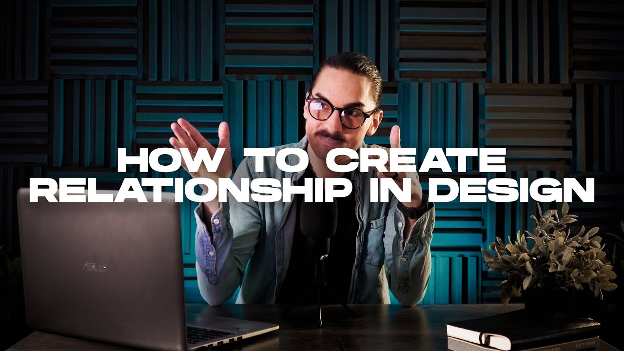 How To Create Relationship In Your Designs | Two Ways To Increase The ...