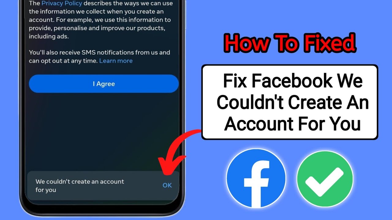 Facebook Account Create Problem Fix, We couldn't create and account for ...