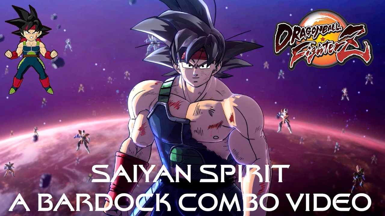 Saiyan Spirit - A Bardock Combo Video (CMV#4) - YouTube