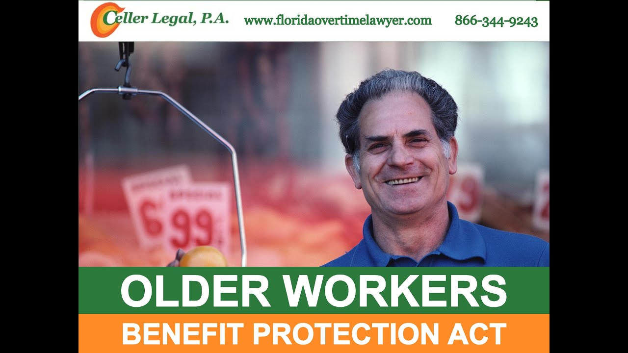 Older Workers Benefit Protection Act - YouTube