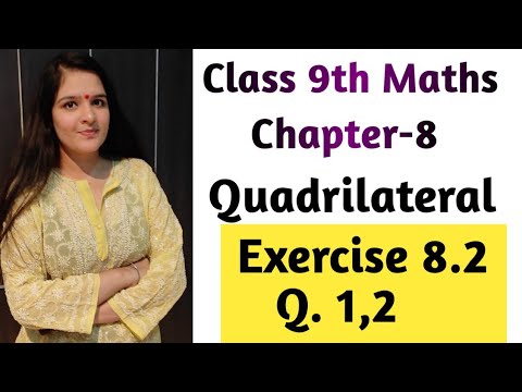 Exercise 8.2 Q.1,2 class 9 | Quadrilateral class 9| Class 9 Maths ...