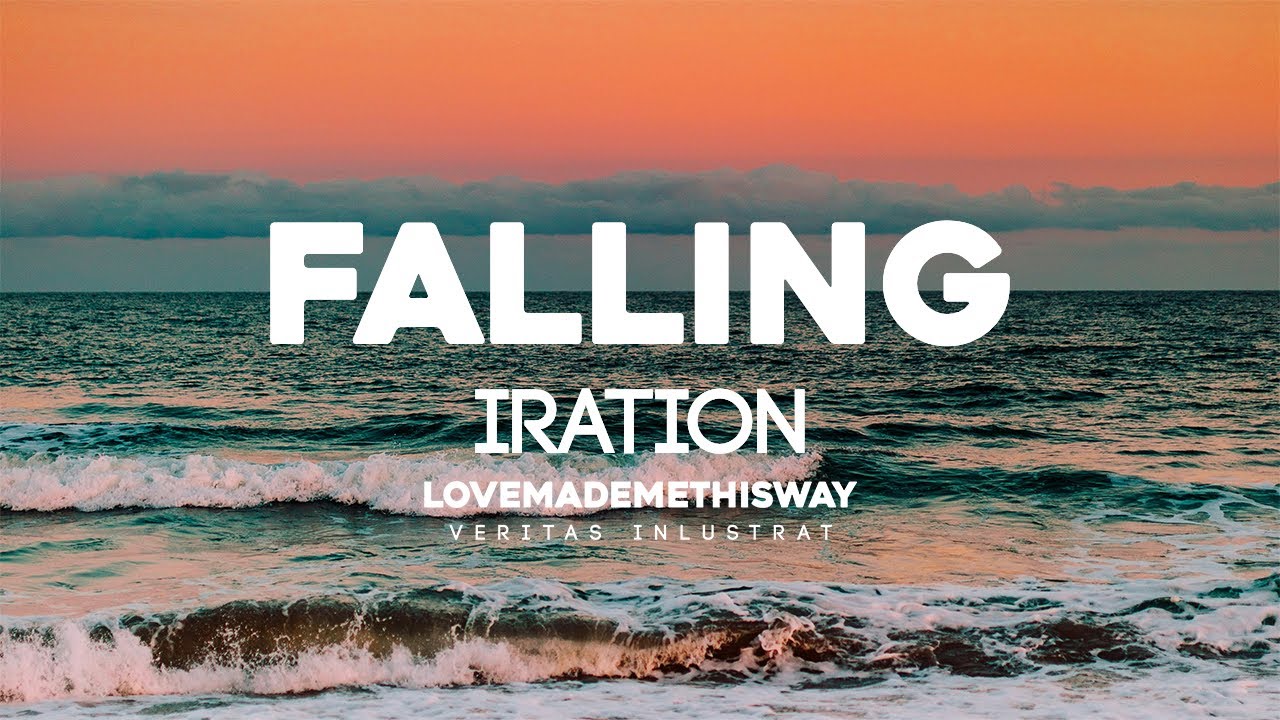 Iration - Falling (Lyrics) - YouTube
