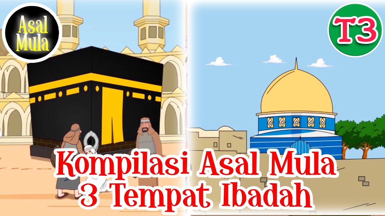 Kompilasi Tempat Ibadah 3 – Asal Mula Channel - YouTube
