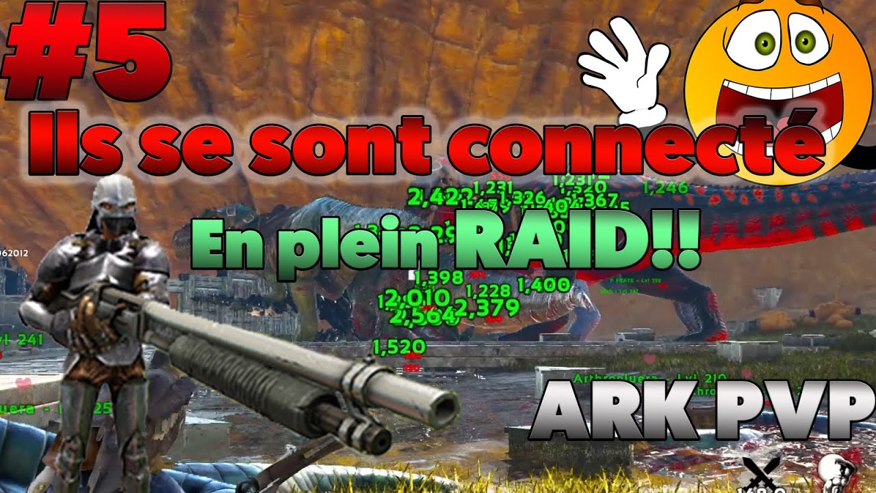 EPISODE 5 ARK FR PVP ON RAID CEUX QUI NOUS OFF - YouTube