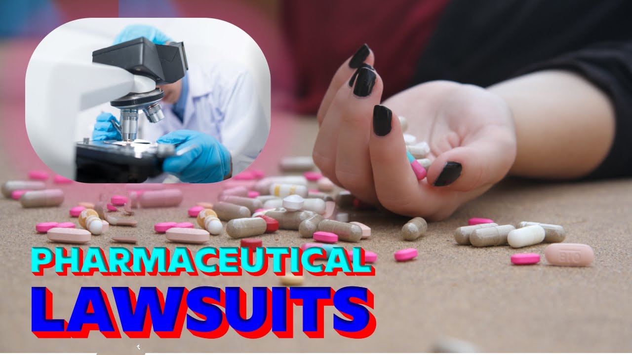 Lawsuits Against Pharmaceutical Companies | Lawsuit Against Drug Makers ...