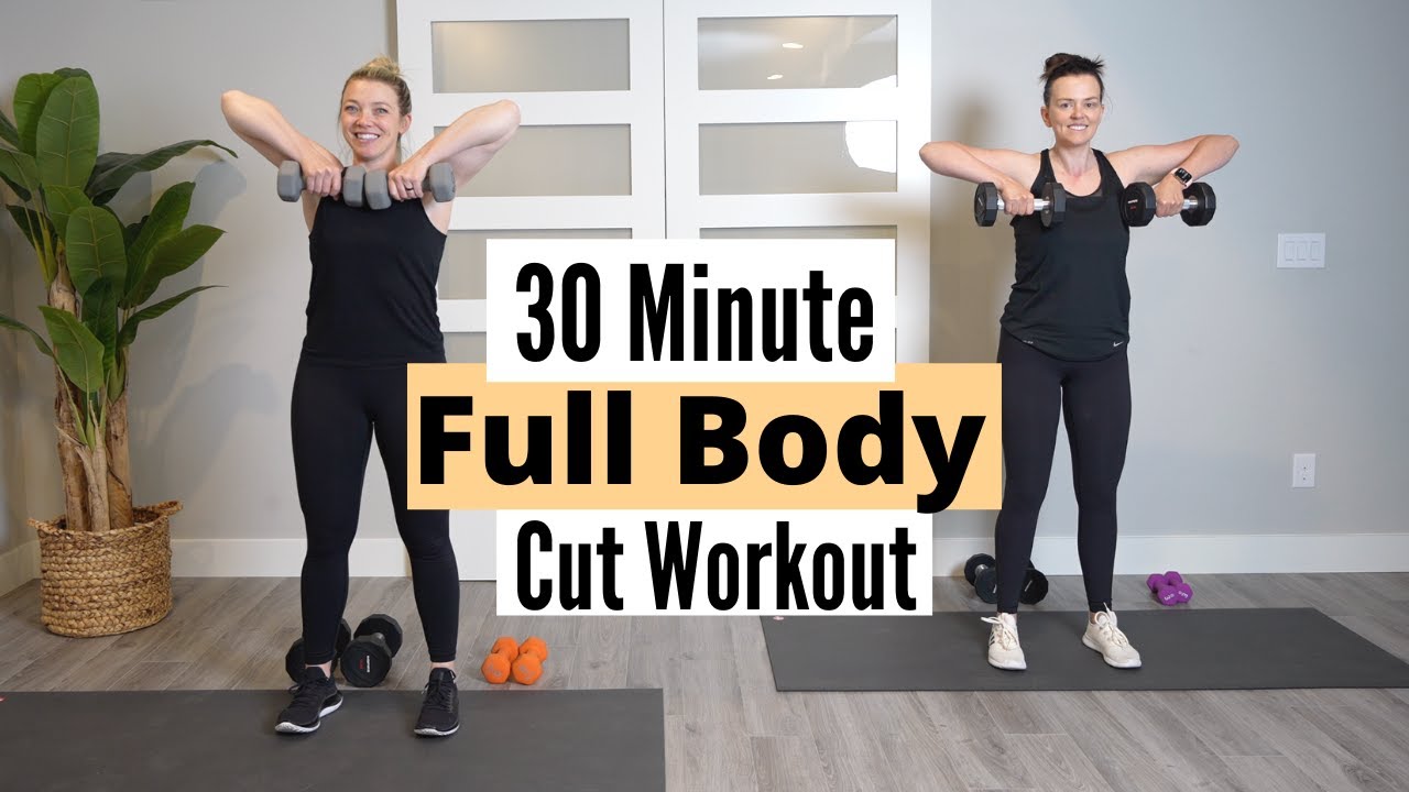 30 Minute Full Body Cut Workout Week 4 Workout 10 - YouTube