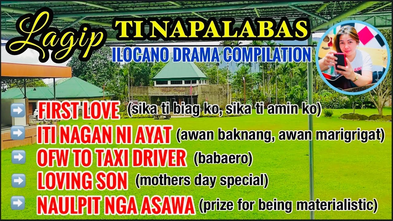 LAGIP TI NAPALABAS COMPILATION 11 | ILOCANO DRAMA | DEAR MISS F - YouTube