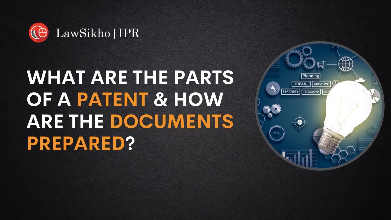 What are the parts of a patent & how are the documents prepared? - YouTube