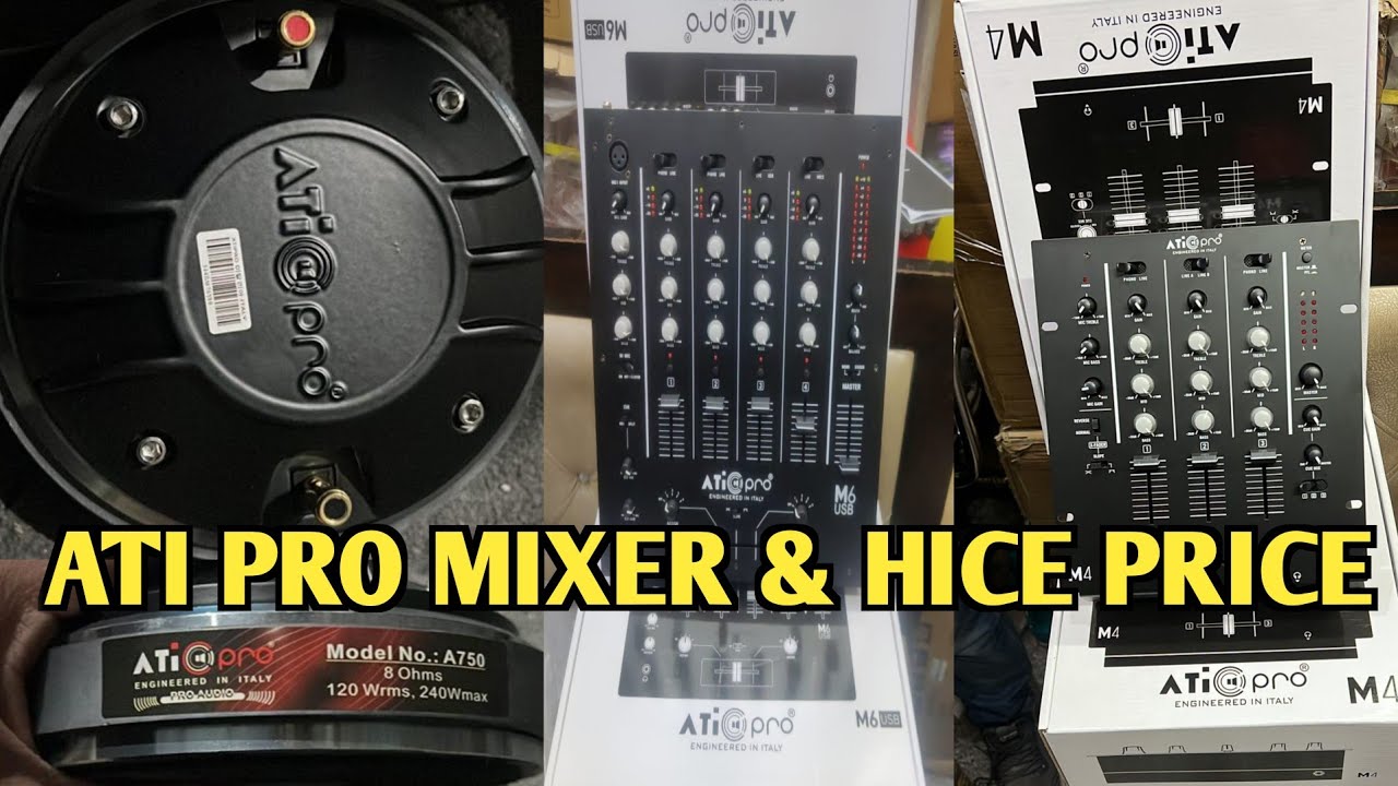 ATI PRO SPEAKER ATI PRO MIXER ATI PRO HF ATI PRO PRICE 9999389726 - YouTube