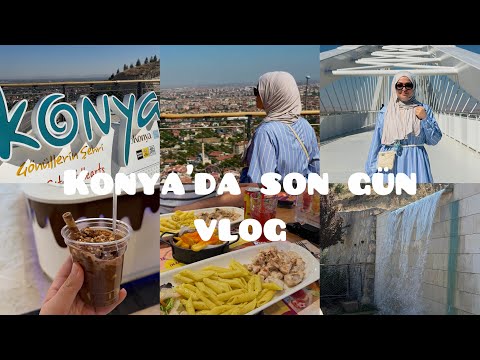 Konya’da son günümüz 🥹 Akyokuş ve Avm gezdik dolu dolu bir gün 🩵