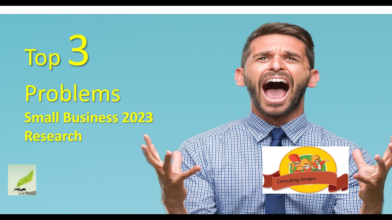 Top Three Issues of larger Small Business 2023-Solutions & Strategies ...