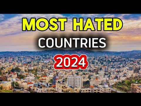 Top 10 Most Hated Countries in the World in 2024 - YouTube