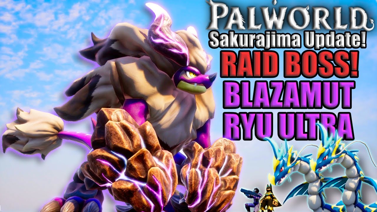 Palworld Blazamut Ryu Ultra Raid Boss Rematch! Palworld Sakurajima ...
