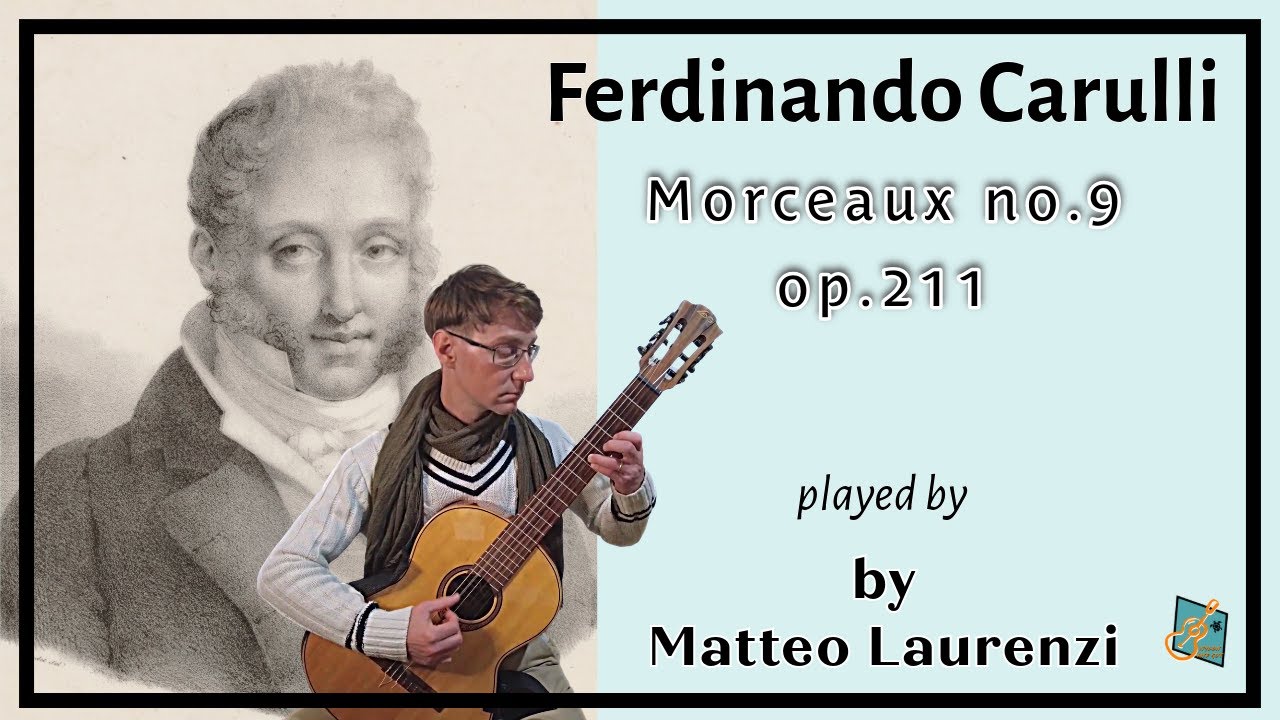 Fernando Carulli, Morceaux no.9, op.211 (classical guitar) - YouTube