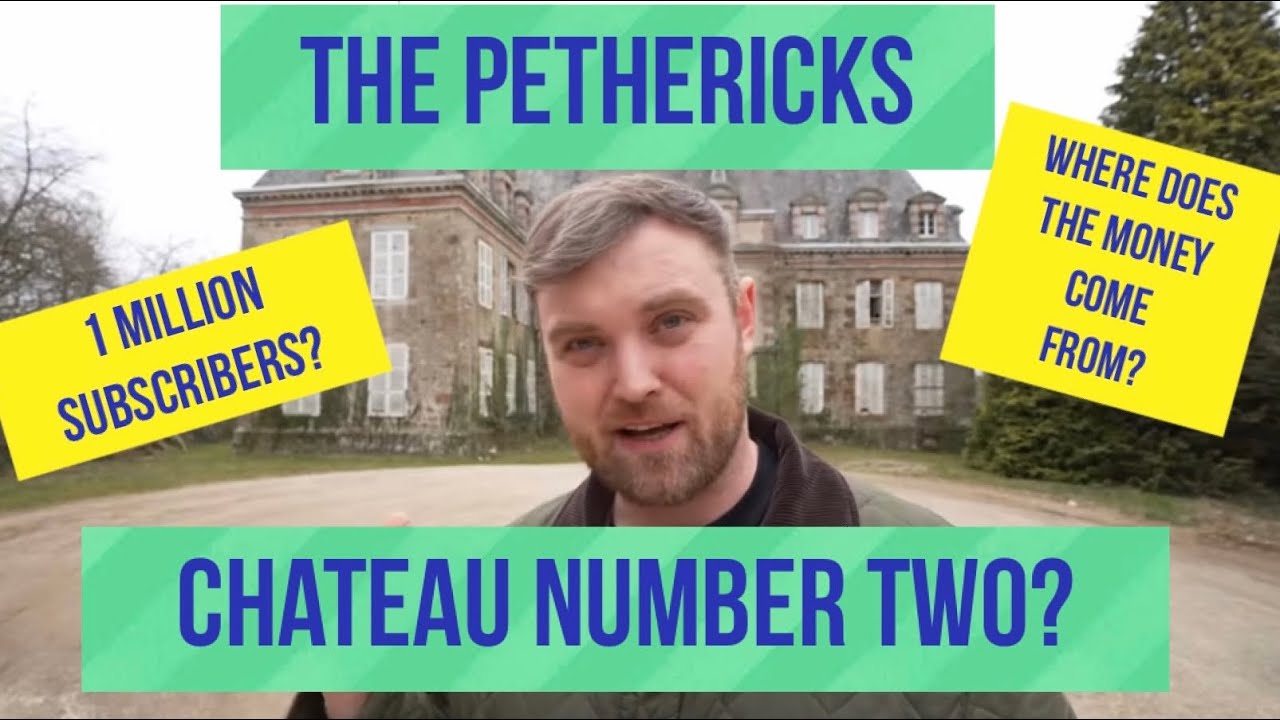 The Pethericks | Chateau number 2? | Will the convent works be ...