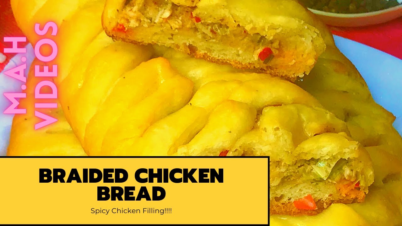 |BRAIDED CHICKEN STUFFED BREAD|NO OVEN|Chicken Bread Recipe(chicken ...
