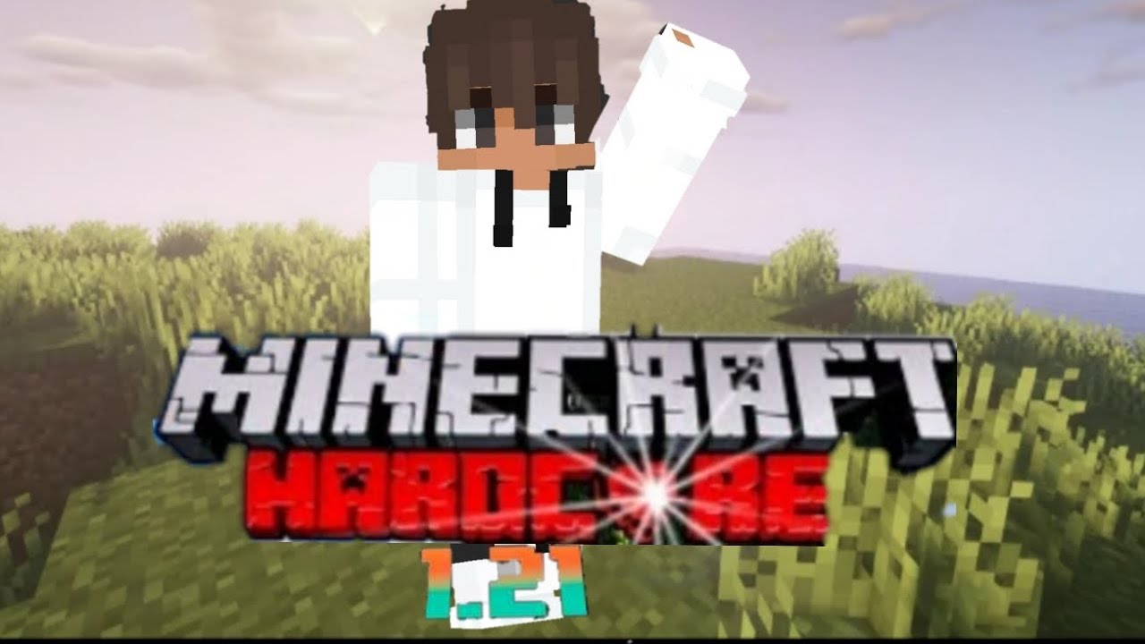 minecraft hardcore 1.21 #1 - YouTube