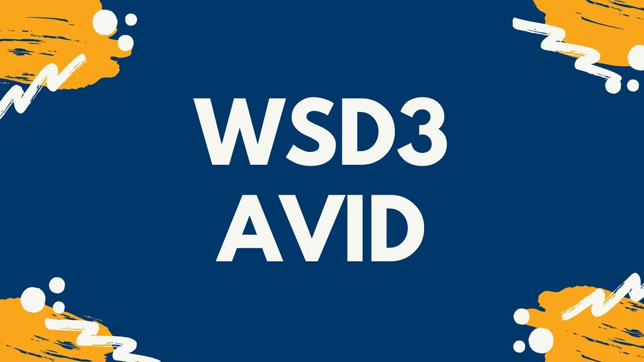 WSD3 AVID - YouTube