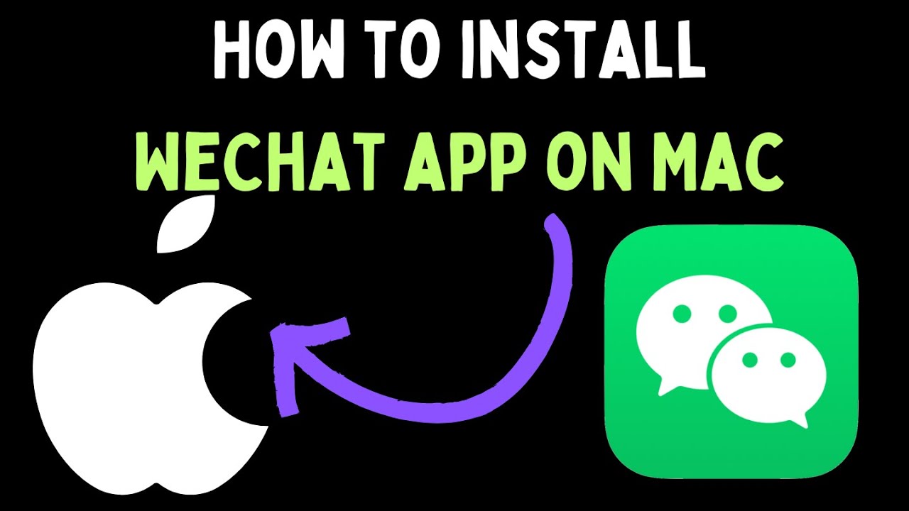 How to Install WeChat App on Mac - YouTube