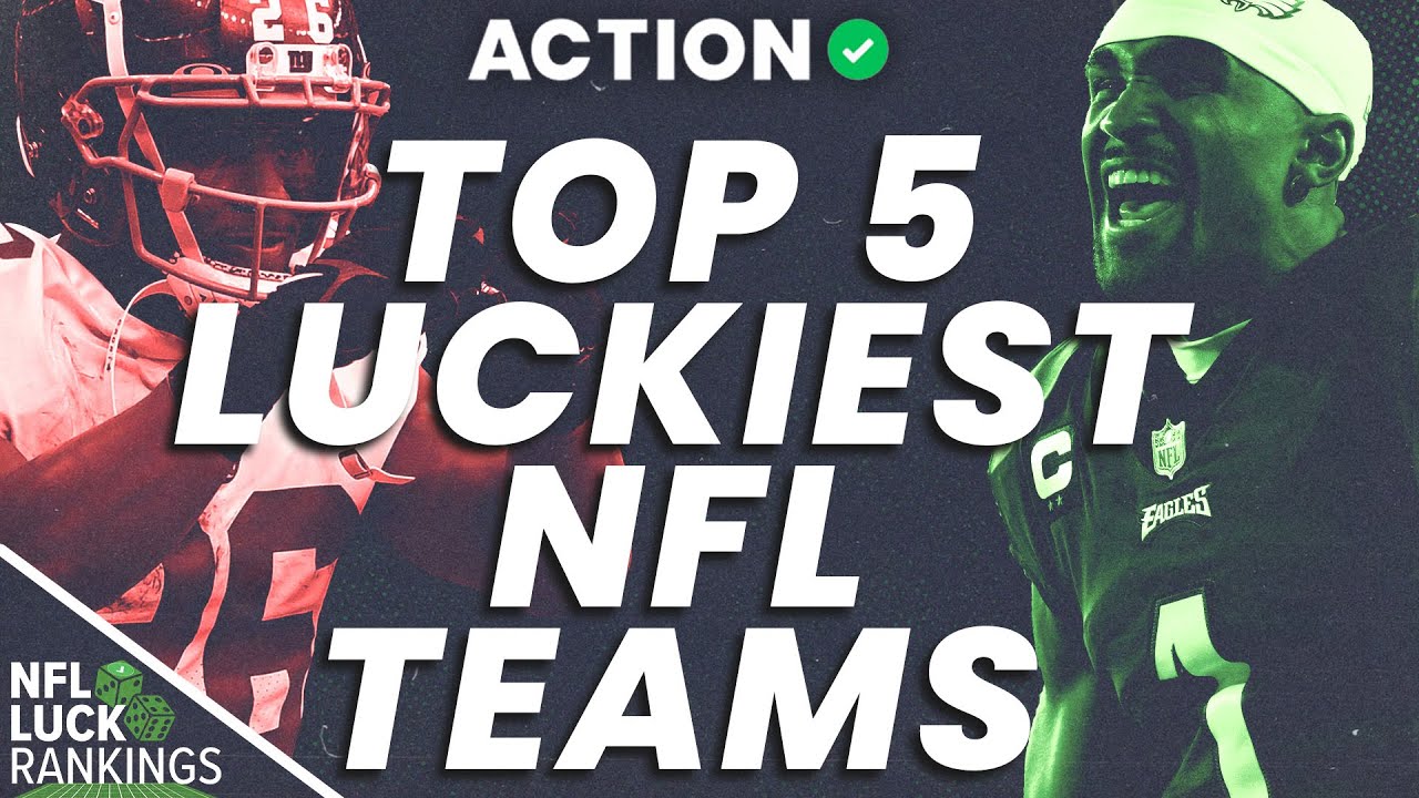 Top 5 Luckiest NFL Teams Right Now | NFL Week 6 Luck Rankings, Odds ...