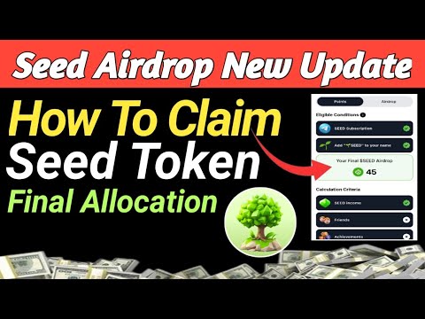 Seed Airdrop Withdrawal | Seed Airdrop Claim | Seed Airdrop Allocation ...