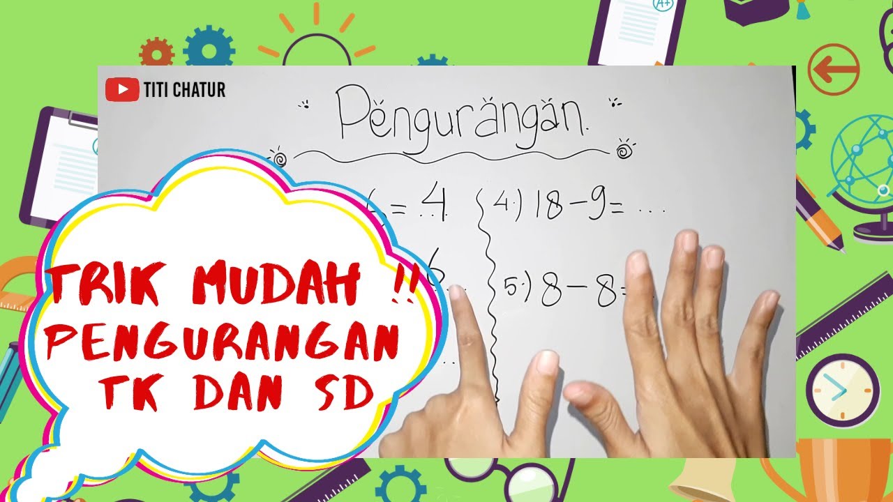 Belajar Pengurangan TK dan SD, Metode Jari - YouTube