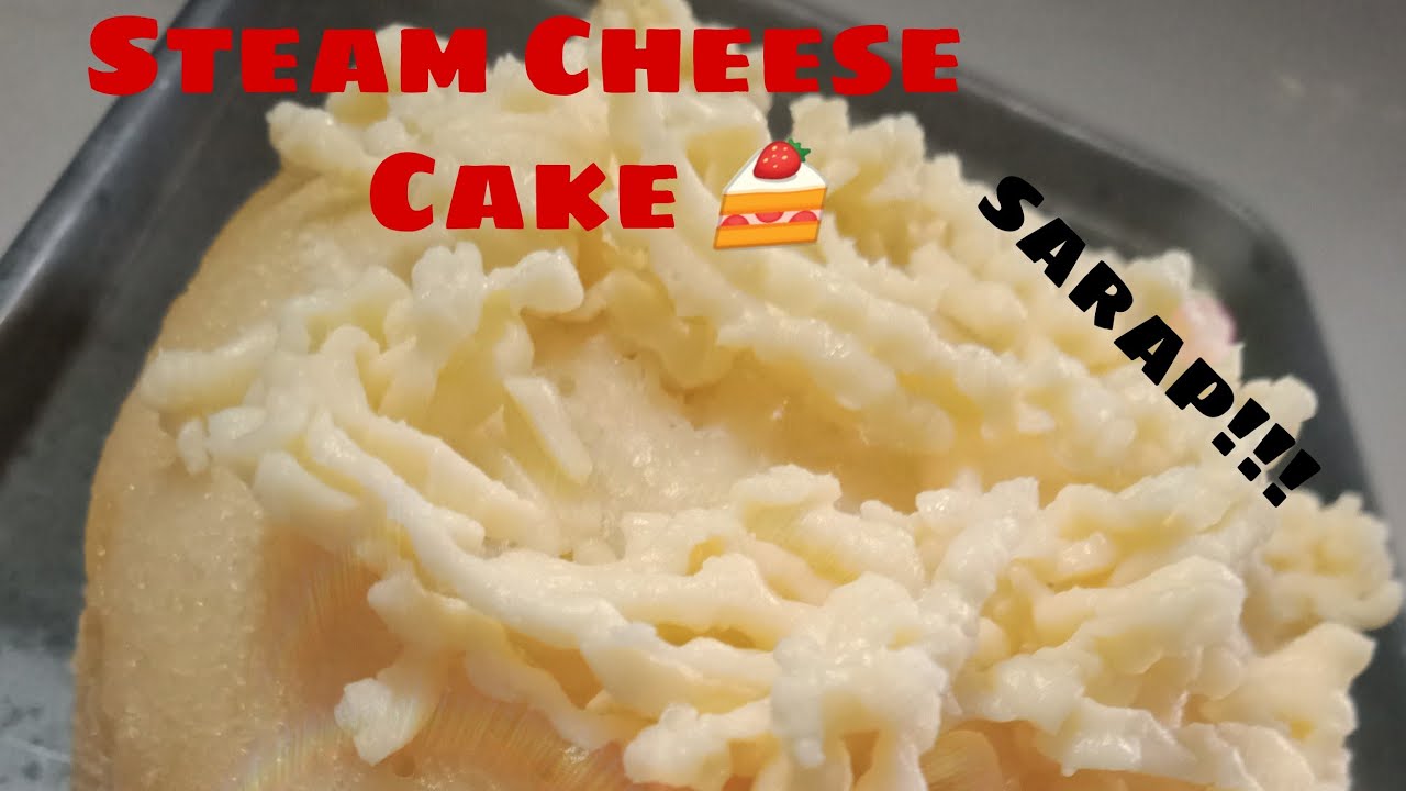 Steam CheeseCake - YouTube
