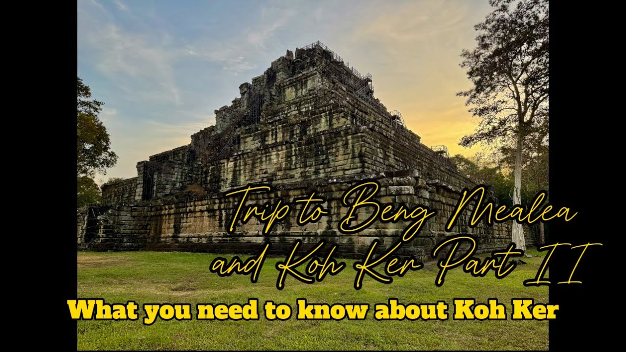 Unveiling the Magic: Koh Ker Temple Sunset Guide + Secrets! - YouTube