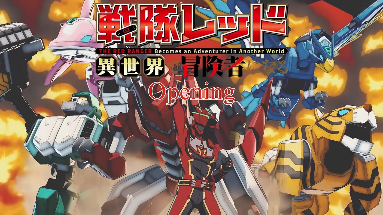Sentai Red Isekai de Boukensha ni Naru Opening 4K [Creditless ...