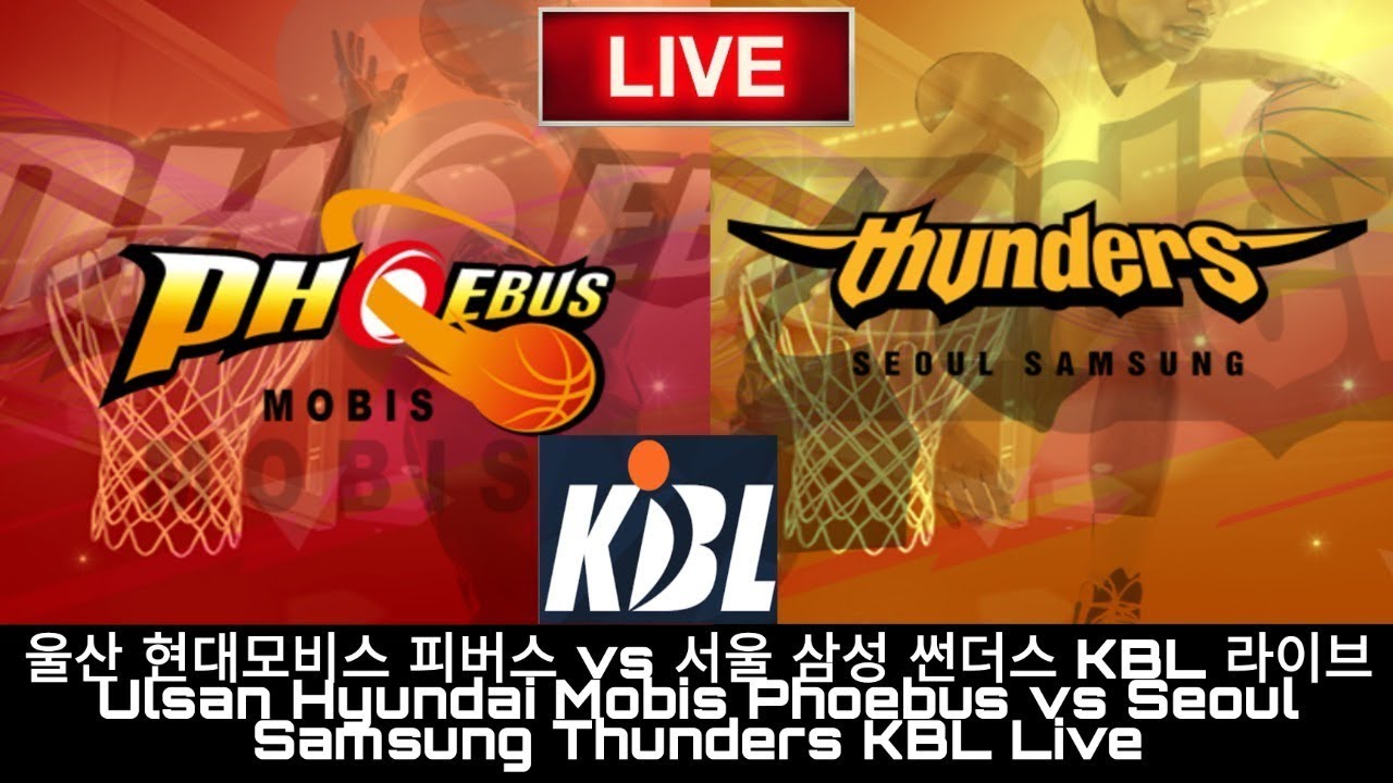 Seoul Samsung Thunders vs Ulsan Mobis Phoebus KBL Live 2021-2022 - YouTube