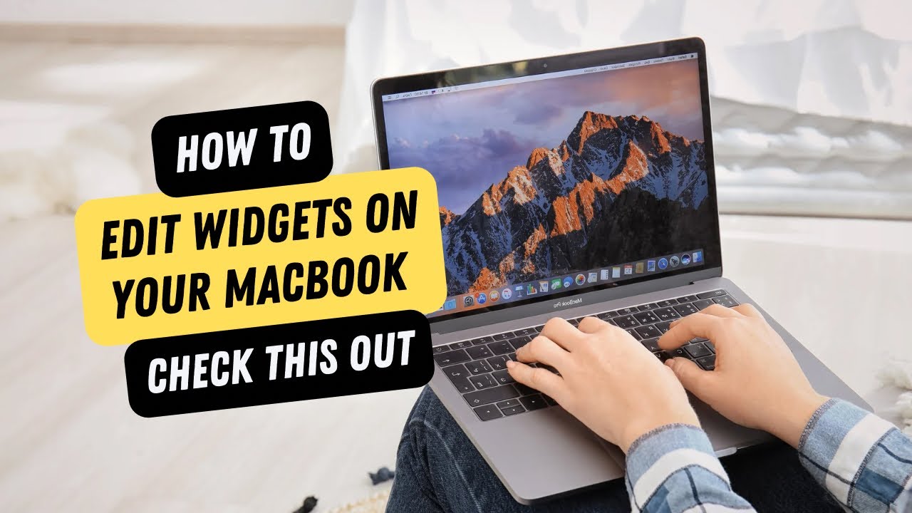 How To Edit Widgets On Your MacBook - YouTube