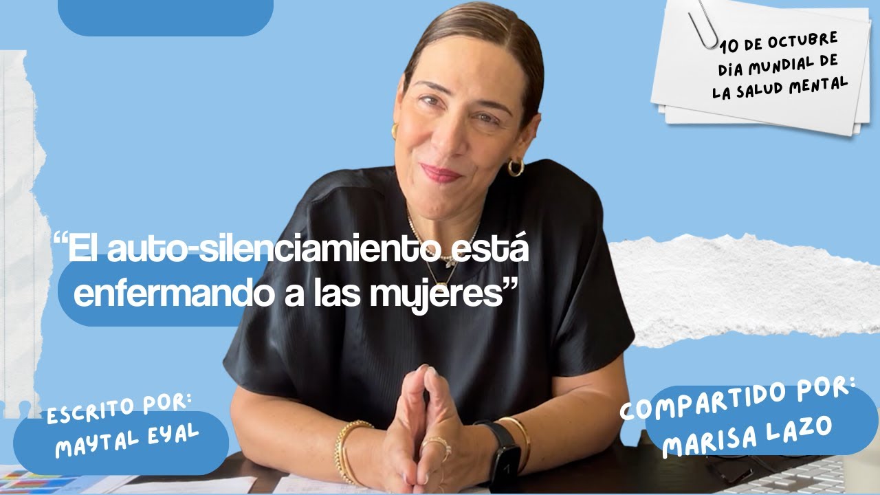 "El auto-silenciamiento está enfermando a las mujeres" Escrito por ...