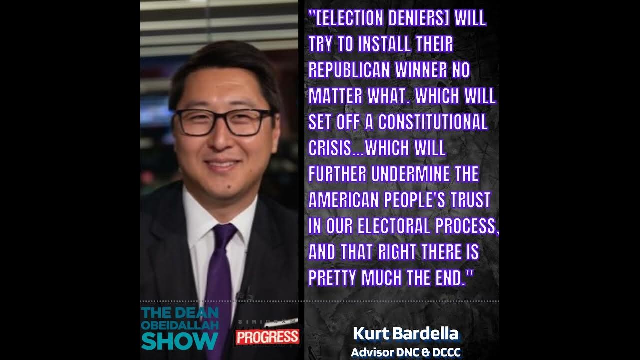 DNC advisor Kurt Bardella: "'Democracy is on the ballot in 2024" given all the GOP election ...