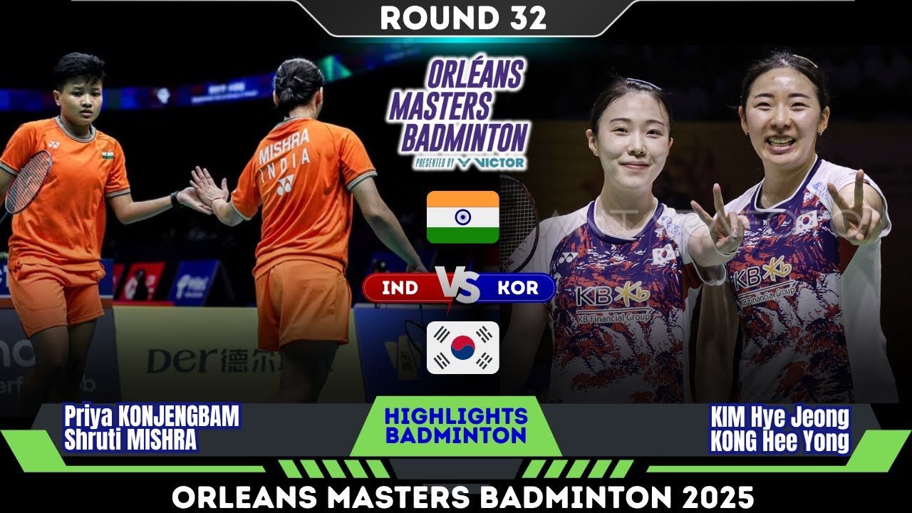 Konjengbam/Mishra (IND) vs KIM Hye Jeong/KONG Hee Yong (KOR) | Orleans ...